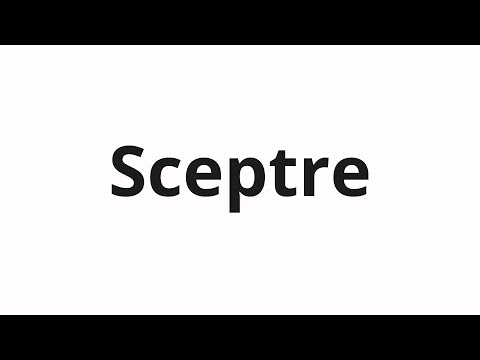 How to pronounce Sceptre