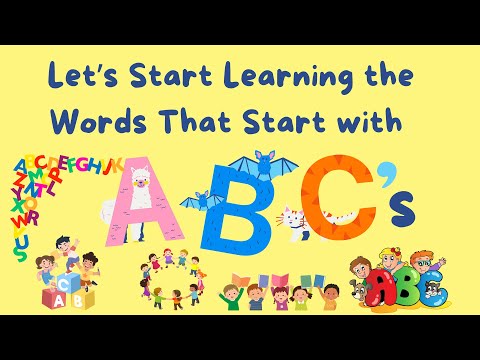 Let’s Start Learning the Words Start with A B C-ABC Alphabets for Kids-Kindergarten