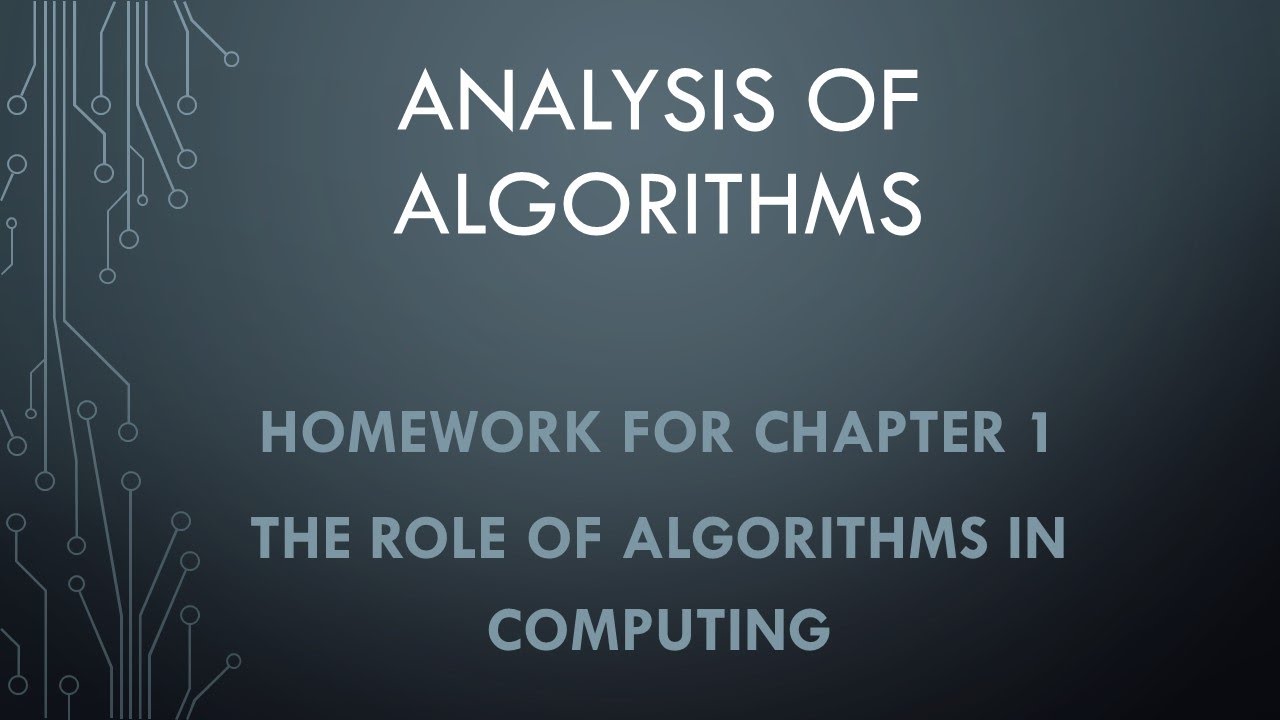 Analysis of Algorithms Homework for Chapter 1
