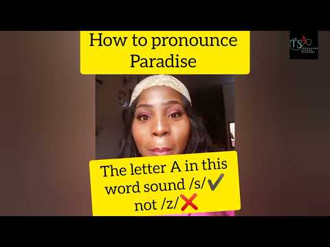 HOW TO PRONOUNCE PARADISE