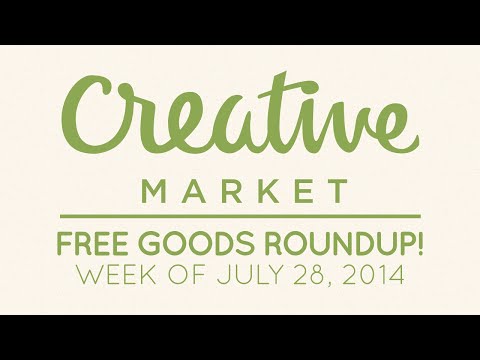 Creative Market Free Goods Roundup! Week of July 28th, 2014