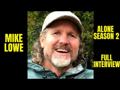 Mike Lowe Alone Season 2 - Full Interview