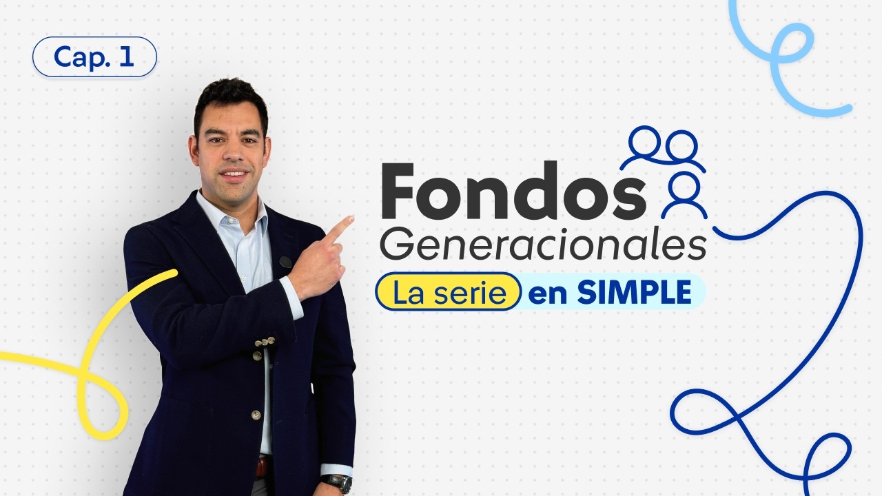 Generational Funds: The Series in Simple Terms - Chapter 1