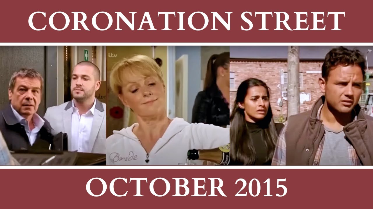 Coronation Street - October 2015