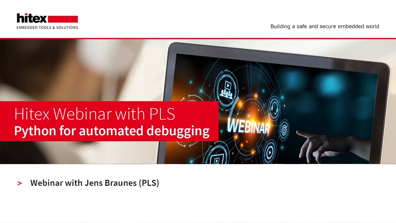 Hitex Webinar with PLS Python for automated debugging