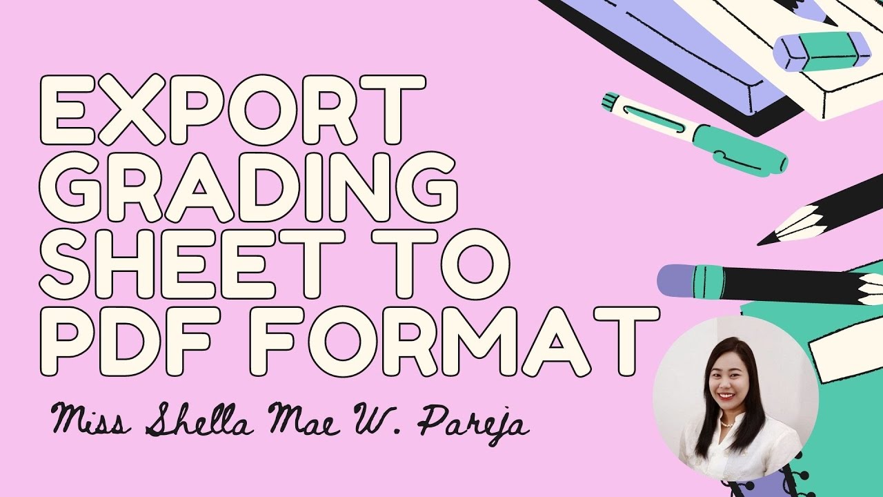 Export Grading Sheet to PDF Format Tutorial