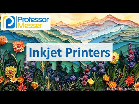 Inkjet Printers - CompTIA A+ 220-1201 - 3.8