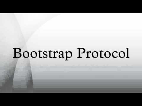 Bootstrap Protocol