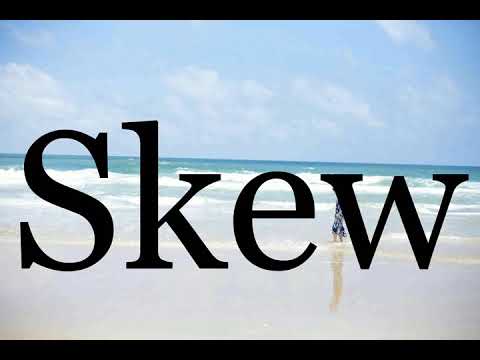 How To Pronounce Skew๐๐๐๐๐๐Pronunciation Of Skew