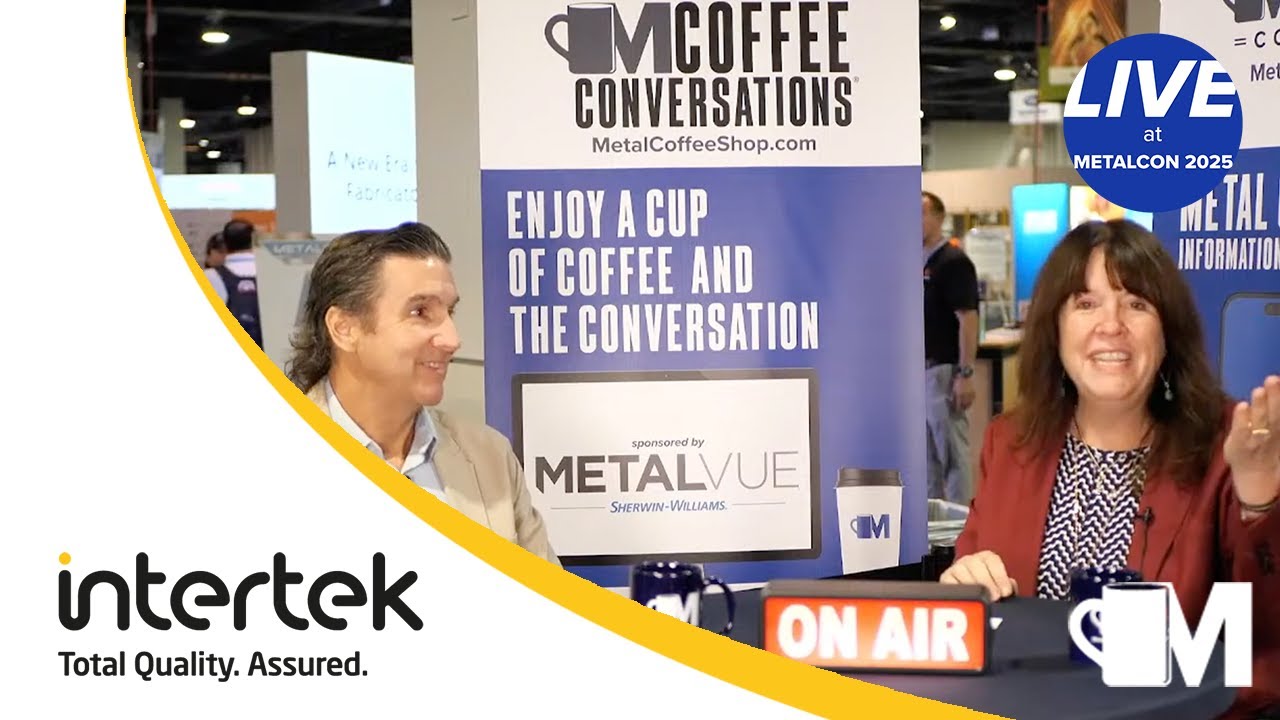 Live from METALCON with Intertek!