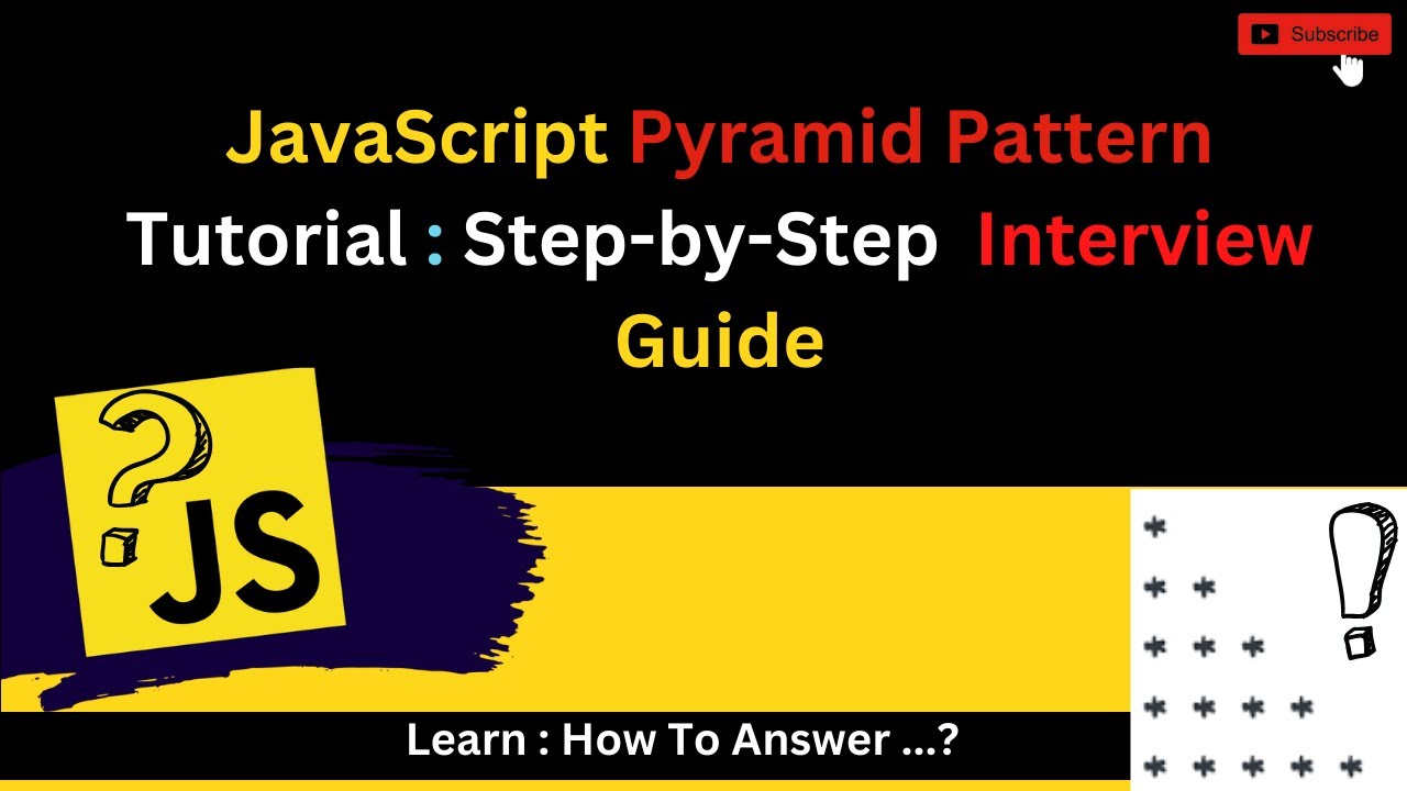 JavaScript Pyramid Pattern Tutorial : Step-by-Step Guide for Beginners | interviewguide #javascript
