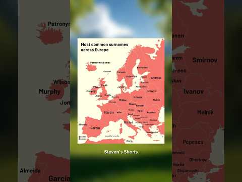Most common surnames accross Europe #geography #map #europe #surnames #fyp #facts #common #names