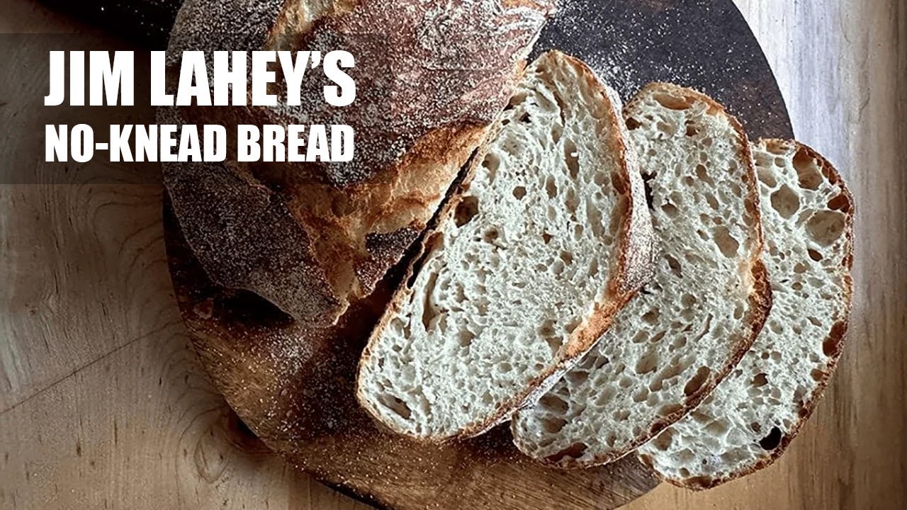 Jim Lahey's No-Knead Bread