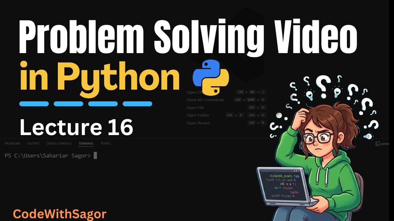 #16 Python Problem Solving part 02 | Python Tutorial Bangla for Beginners | CodeWithSagor