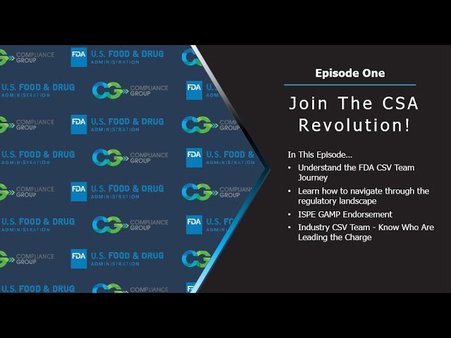 Understanding the FDA's Computer Software Assurance Journey | Galaxy.ai