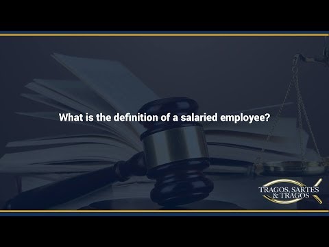 What is the definition of a salaried employee?