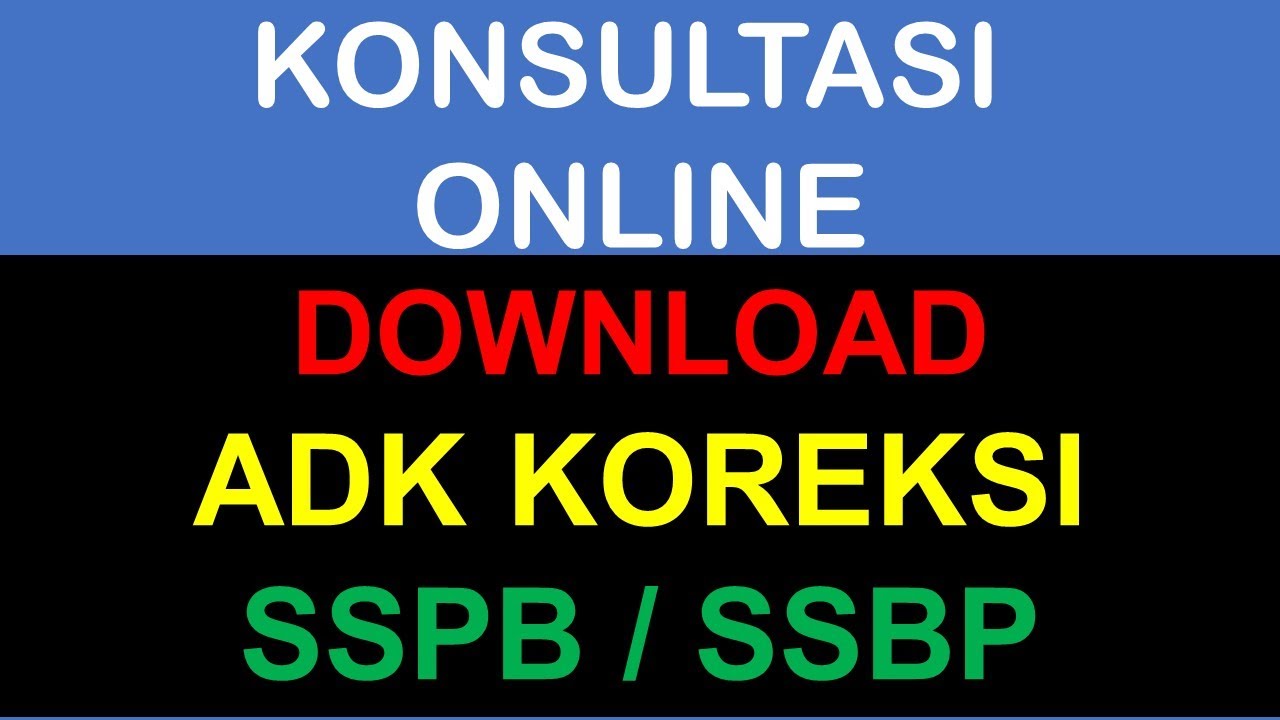Download ADK Koreksi Penerimaan Negara (SSPB/SSBP)