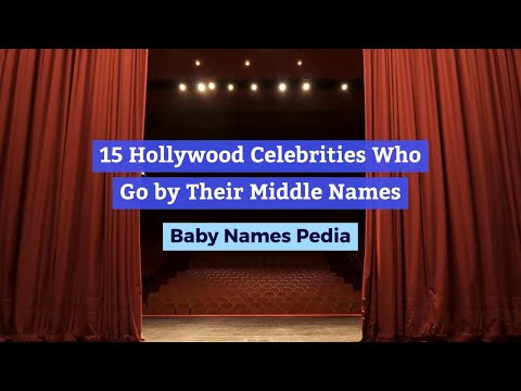 15 Hollywood Celebrities Who Go by Their Middle Names