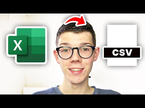 How To Convert Excel To CSV File - Full Guide
