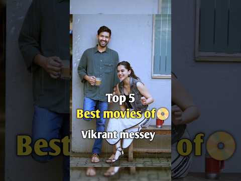 Best 5 Movies of vikrant massey #top5 #bollywood #shorts #viral #ytshort
