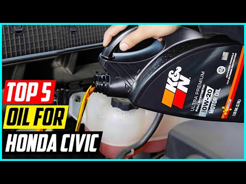 Top 5 Best Oil For Honda Civic