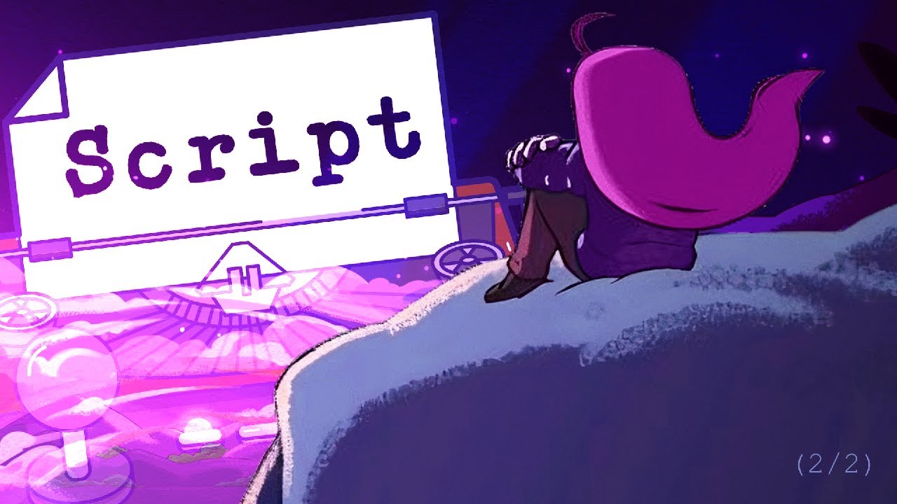 SCRIPT - Celeste (2/2)