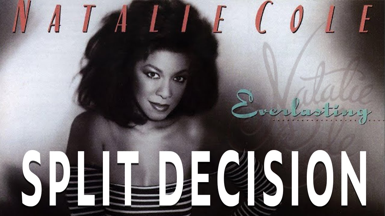 Natalie Cole - Split Decision (Official Audio)
