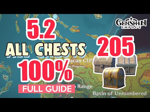 ALL 205 CHESTS IN 5.2 NATLAN 100% FULL Exploration ⭐ ALL CHESTS GUIDE 5.2【 Genshin Impact 】