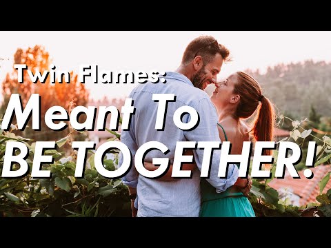Twin Flames are MEANT FOR EACH OTHER! ππ«