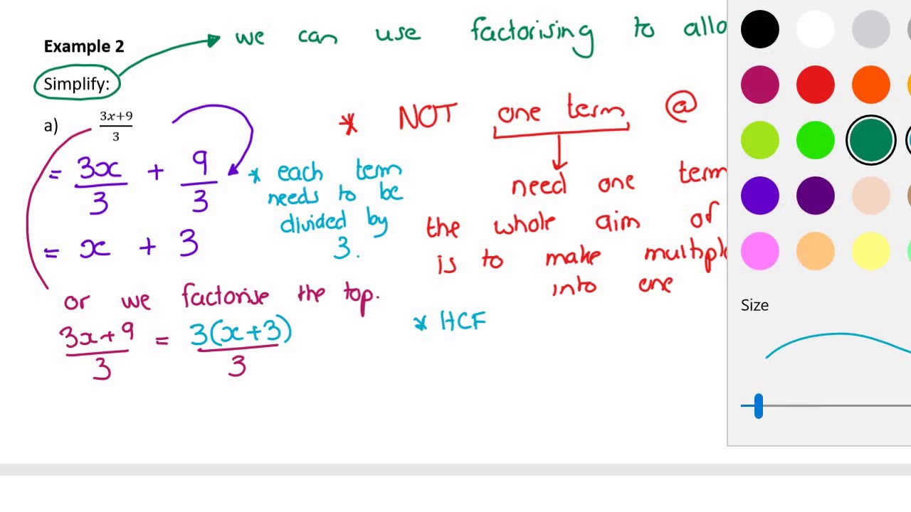 Grade 9 - Algebra   Using Factorising to Simplify fractions