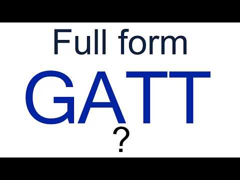 GATT ka full form kya h?