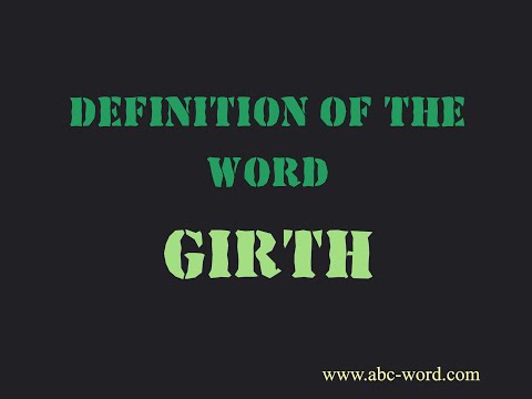 Definition of the word "Girth"