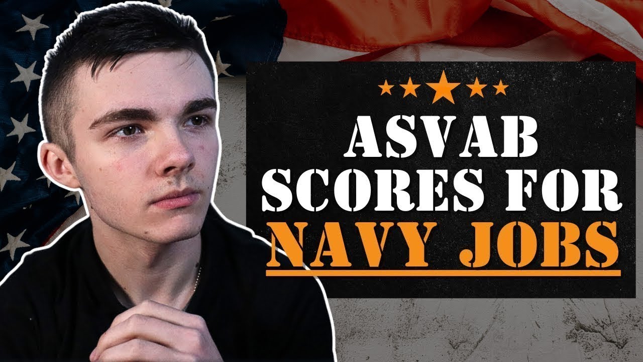 How ASVAB Scores Determine Your Navy Career | ASVAB Scores Explained