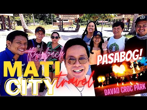 Quick Tour in Mati City & Apoy sa Davao City | JoyoftheWorld: Travel