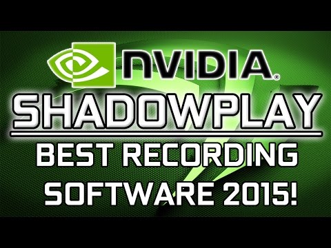 BEST FREE GAME RECORDING SOFTWARE 2016! (NVIDIA Shadowplay)