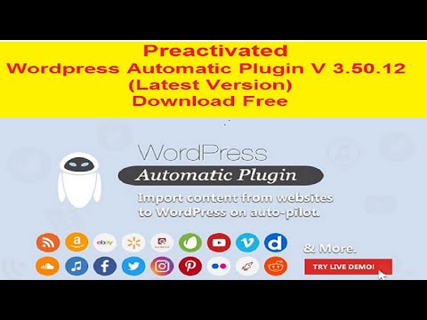 Wordpress automatic plugin v 3.50.12 free download || WP automatic Latest version free download