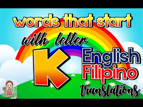 Kk || letter Kk || words that start with letter Kk (english-filipino translations)