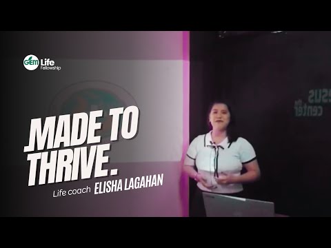 Made to Thrive. - Sermon Tagalog English