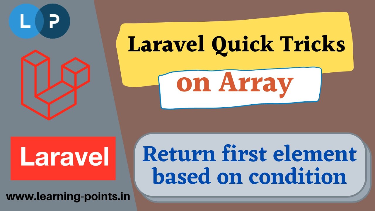 Arr::first() - Return first element based on conditions | Array functions | Laravel Tutorial