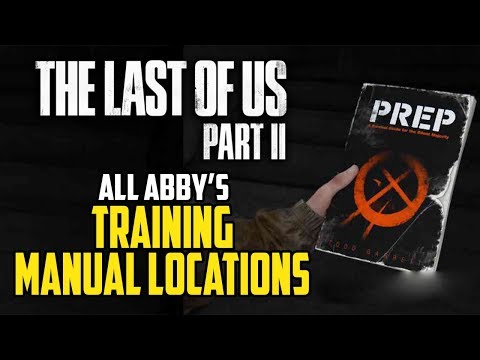 The Last of Us 2 All Abby's Training Manual Locations