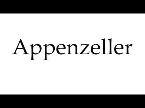 How to Pronounce Appenzeller