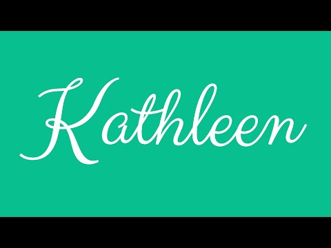 Learn how to Sign the Name Kathleen Stylishly in Cursive Writing