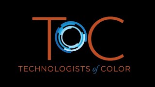 Technologists of Color - Technologists of Color