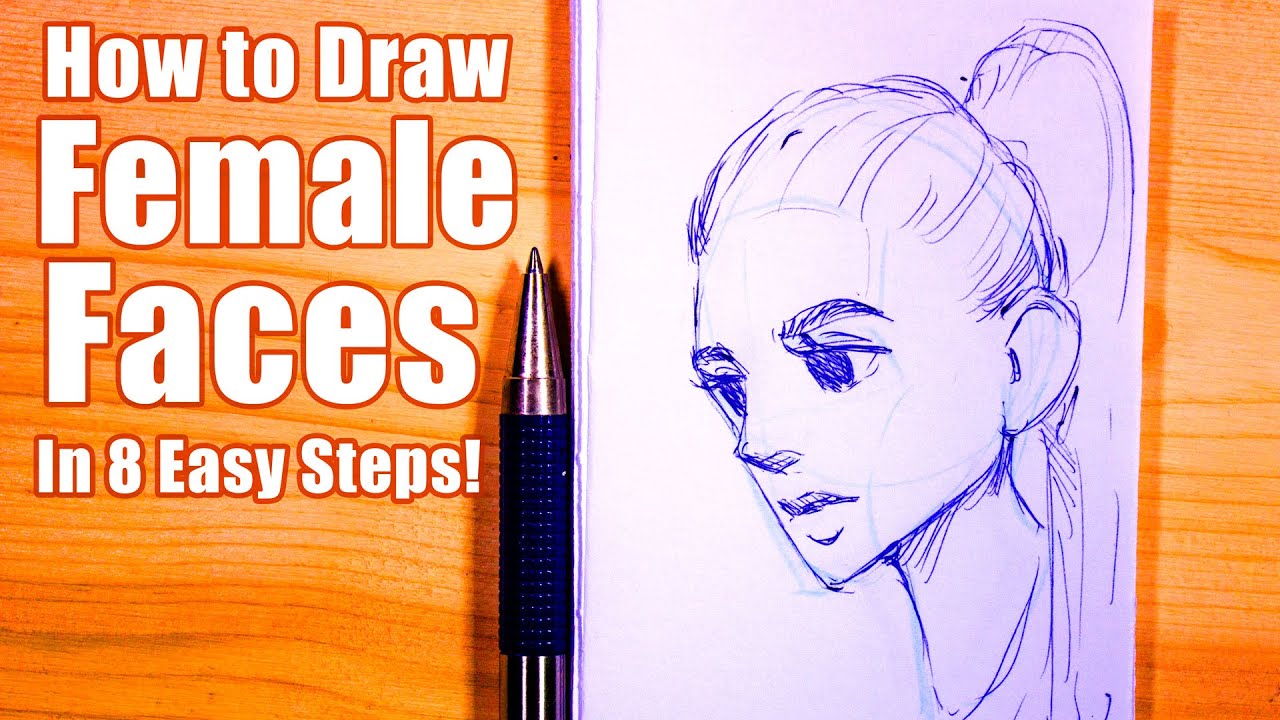 How to Draw Female Faces in 8 Easy Steps for Beginners