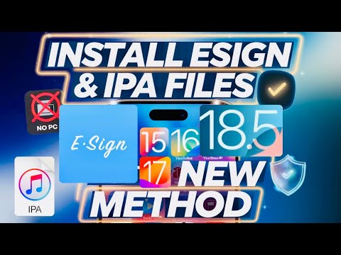 [New Update] Install E-Sign on iOS | Install IPA Files on iPhone & iPad (No PC ) iOS 15 - iOS 18.5