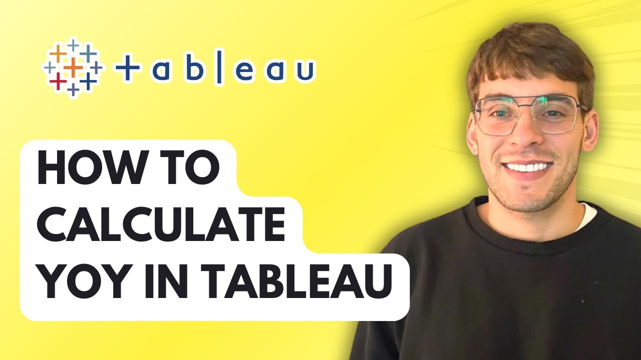 How to Calculate YOY in Tableau [2026 Full Guide]