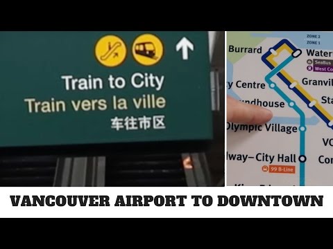 Vancouver Airport (YVR) to Downtown - Cheap and Easy!
