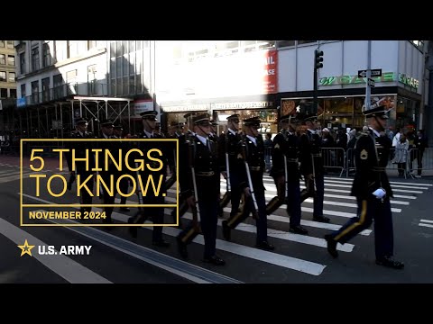5 Things to Know | November 2024 | U.S. Army