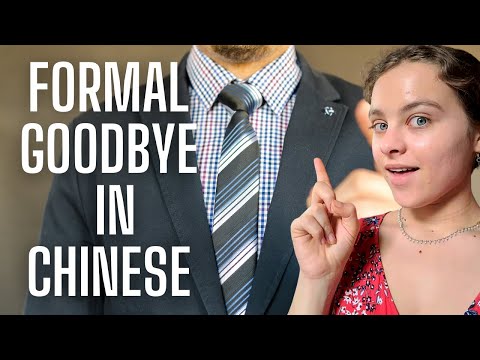 How to say Goodbye in Chinese