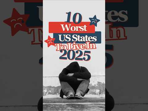 😬 10 Worst U.S. States to Live in 2025 | You Won’t Believe #1!